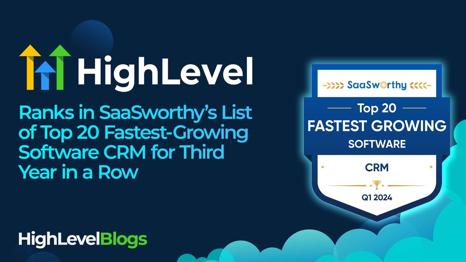 HighLevel se classe n°4 dans la liste SaaSworthy du premier trimestre 2024 des logiciels CRM à ...